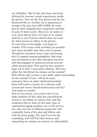 The Case of Jeff Pedophile in InstitutionJeff is a 35-year-old .docx