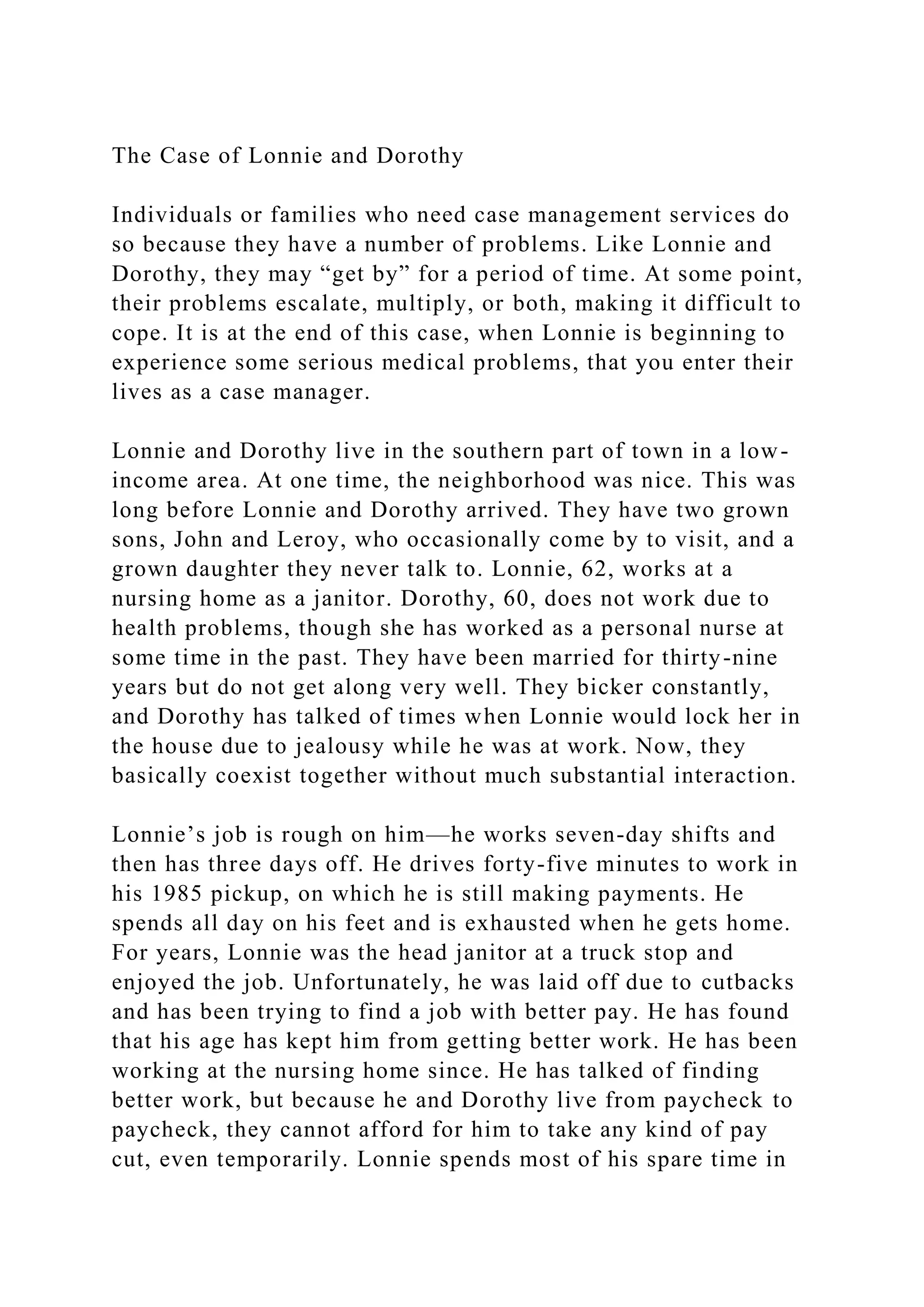 The Case of Lonnie and DorothyIndividuals or families who need c.docx