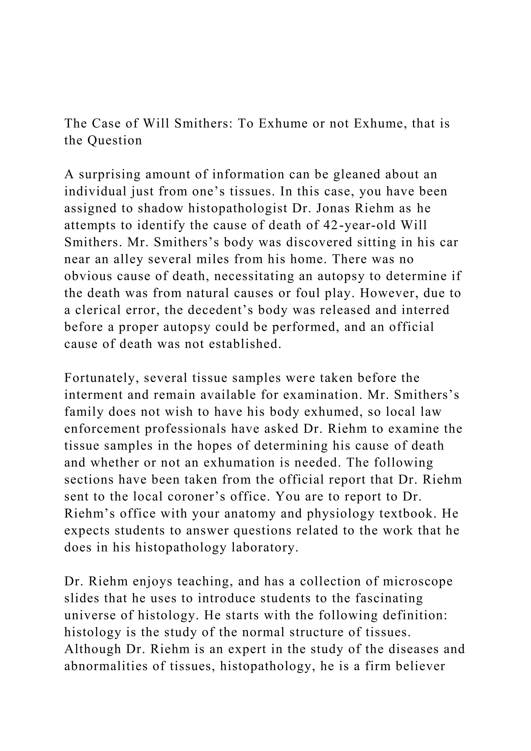 The Case of Will Smithers To Exhume or not Exhume, that is the .docx