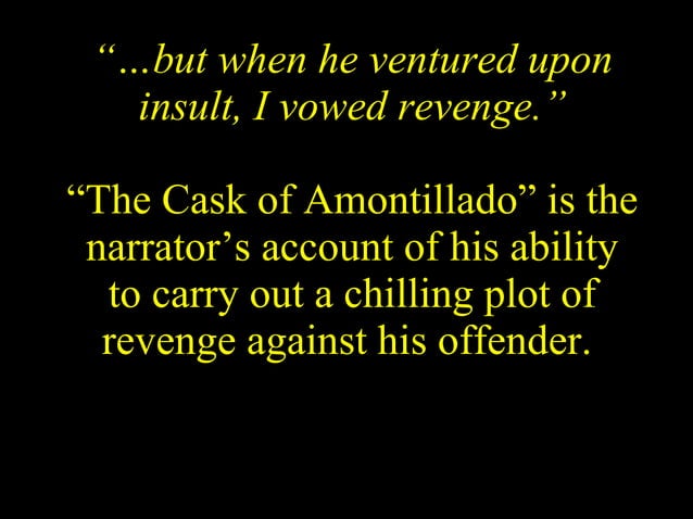 The cask of amontillado | PPT