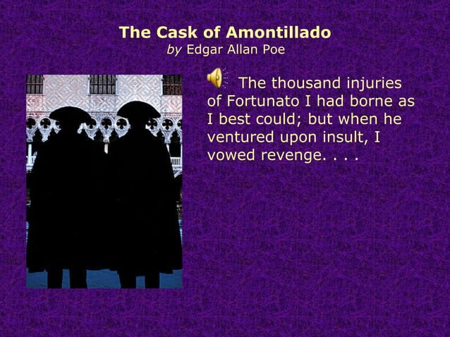 The cask of amontillado | PPT