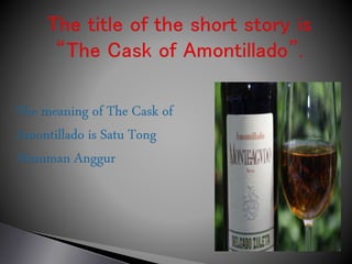 'Annonated Outline' The Cask of Amontillado | PPT