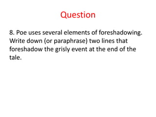 the_cask_of_amontillado_critical_thinking_questions.pptx
