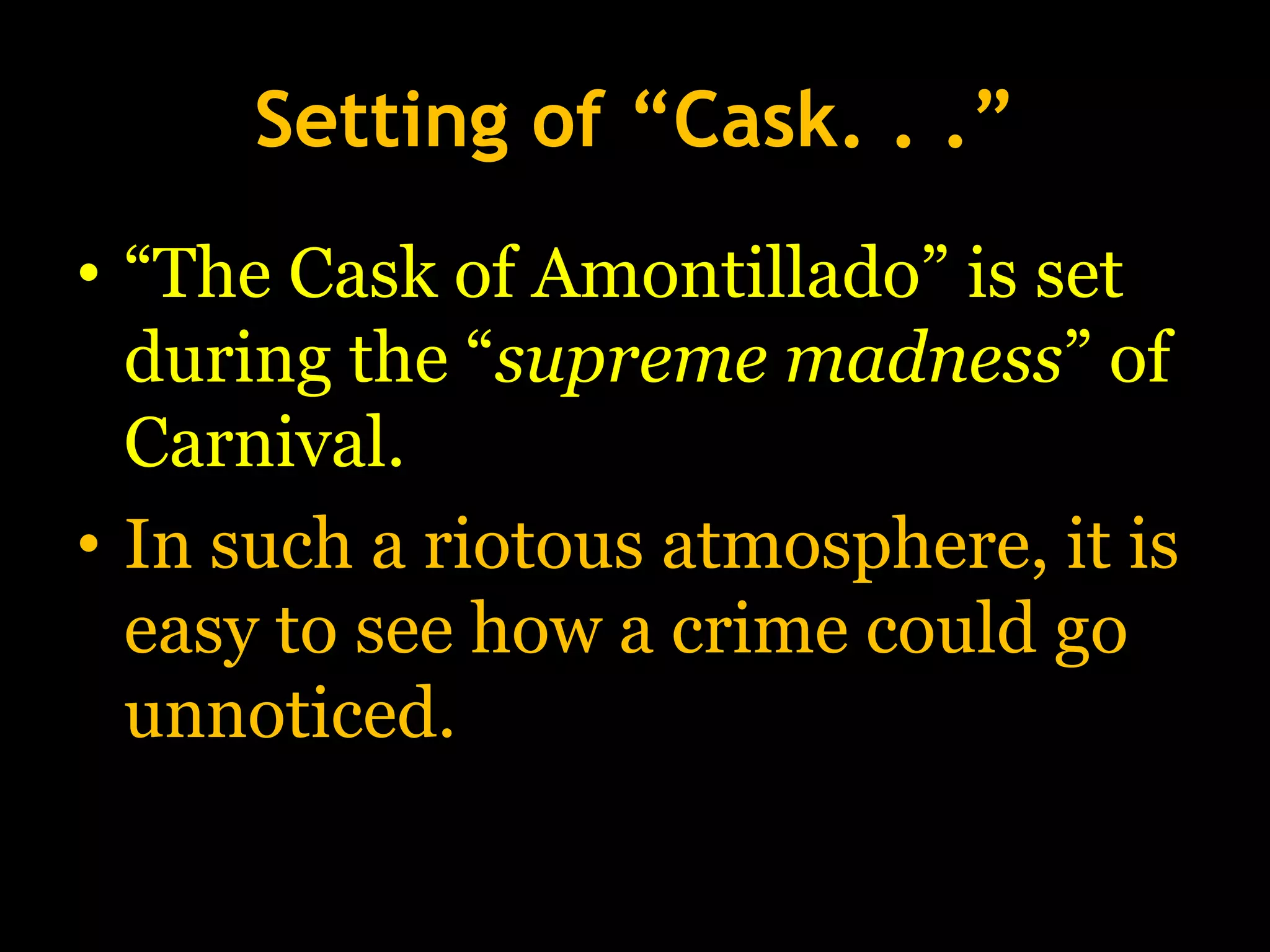 "The Cask of Amontillado" Background | PPTX