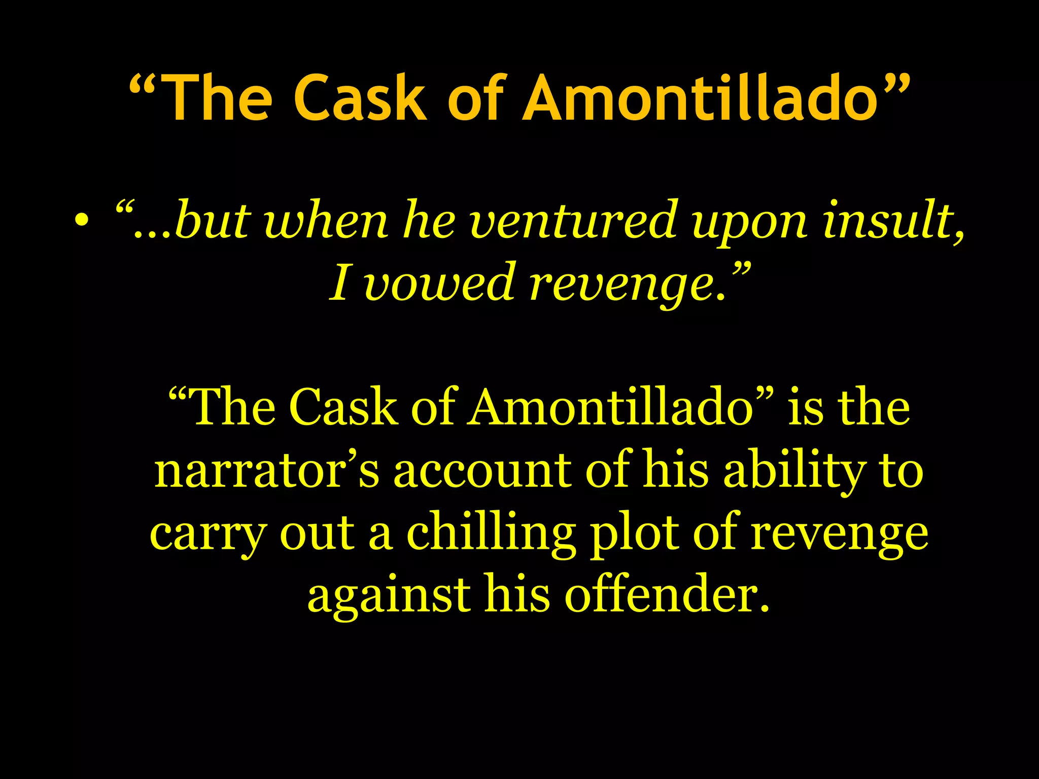 "The Cask of Amontillado" Background | PPTX