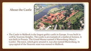 The castle in Malbork | PPTX