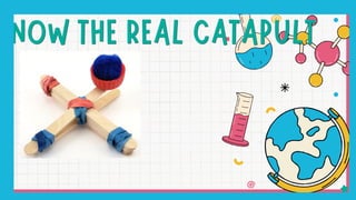 The catapult for experiment and simulation via o phyics | PPT