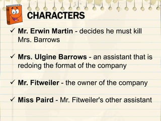 The Catbird Seat by James Thurber | PPTX