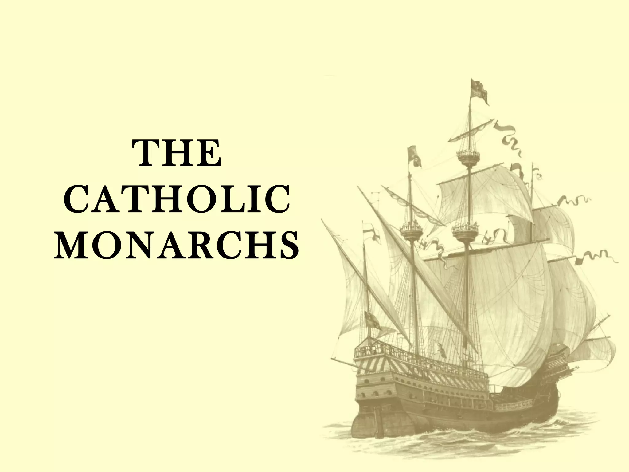The catholic monarchs(1) | PPT