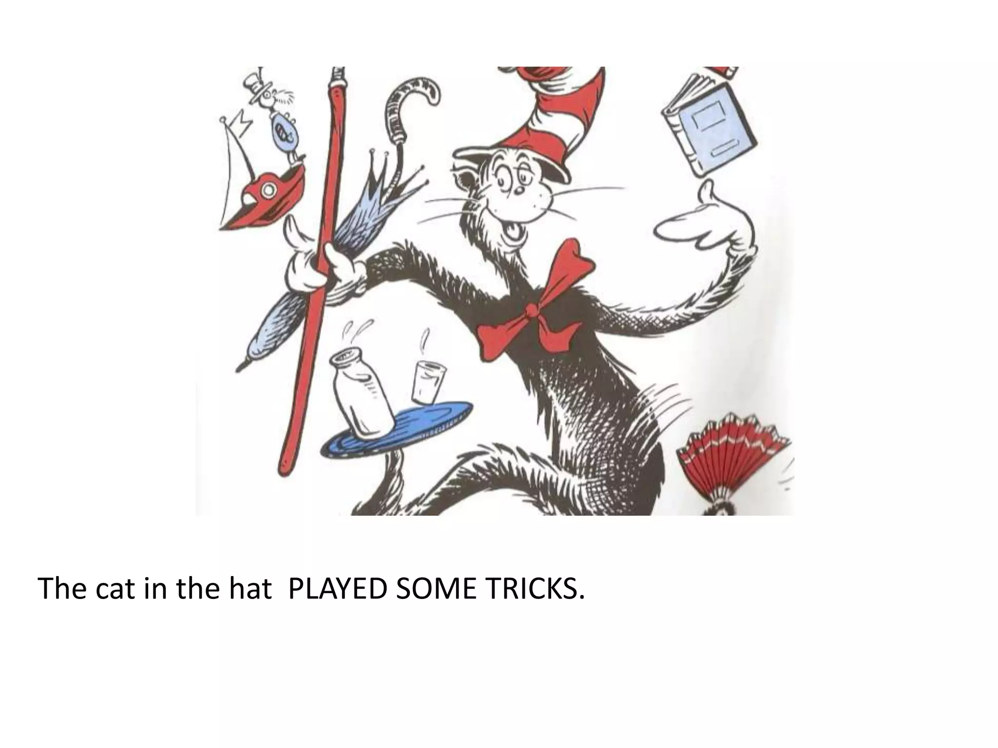 The cat in the hat tomas y felipe | PPTX