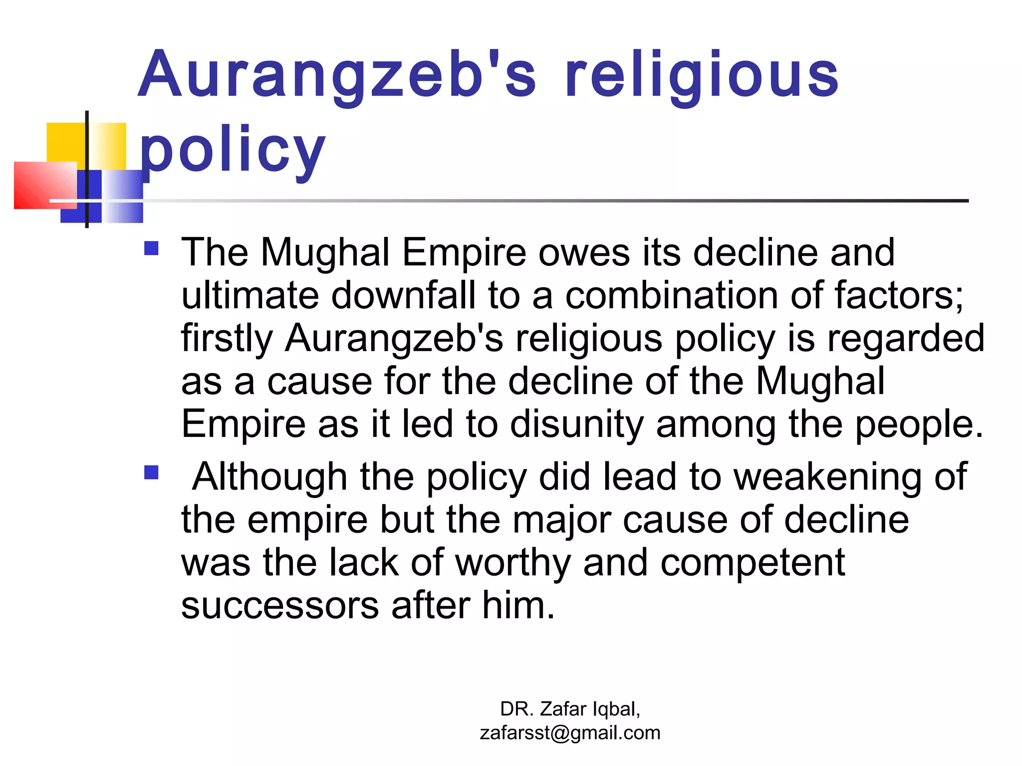 The causes of the decline of mughals | PPT
