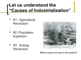 The Causes of the Industrial Revolution 1.ppt