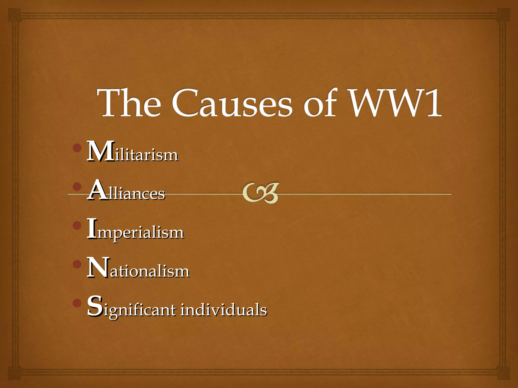 The Causes of WW1 | PPT