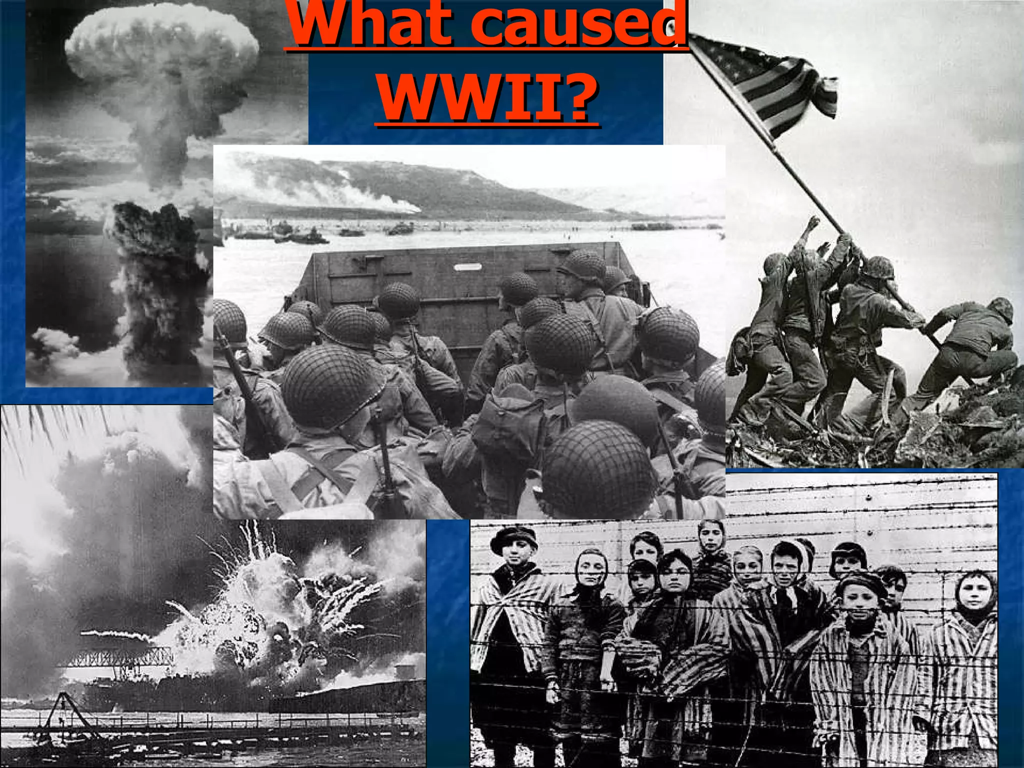 The causes of wwii | PPT