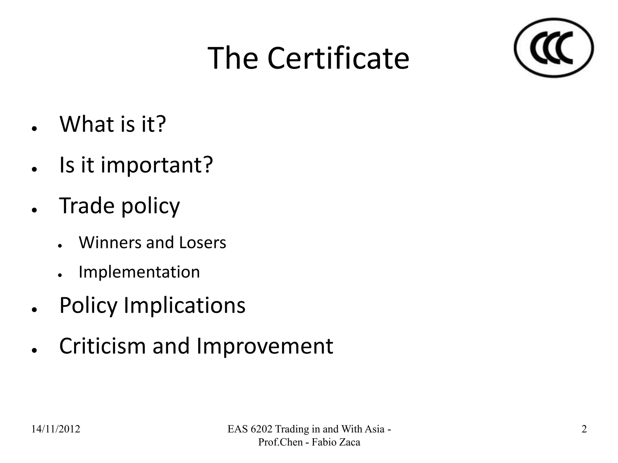 The CCC (Chinese Compulsory Certification) | PPT
