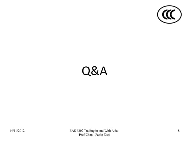 The CCC (Chinese Compulsory Certification) | PPT