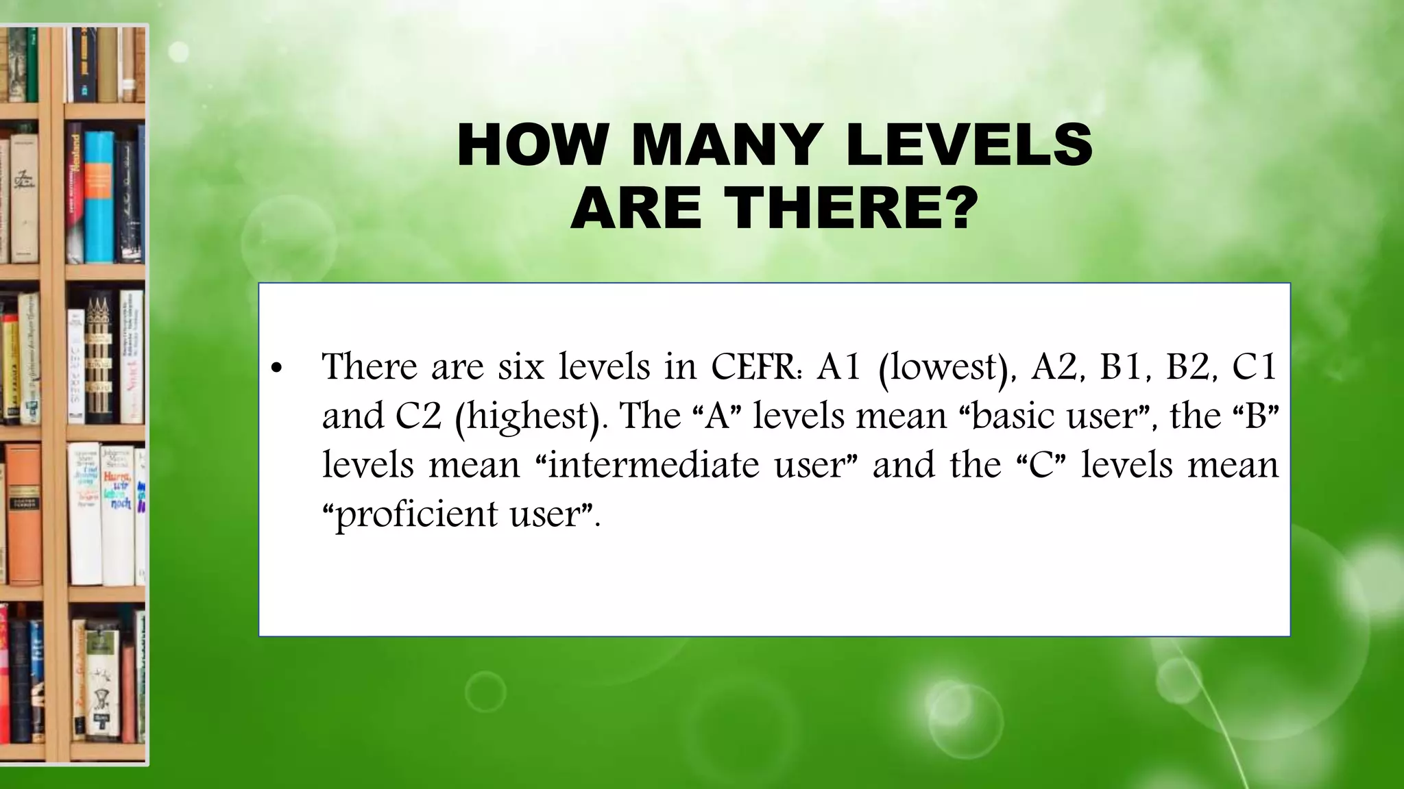 Summary:The Common European Framework of Reference for Language | PPTX