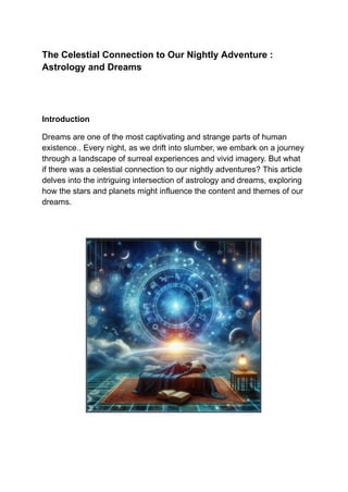 The Celestial Connection to Our Nightly Adventure _ Astrology and ...