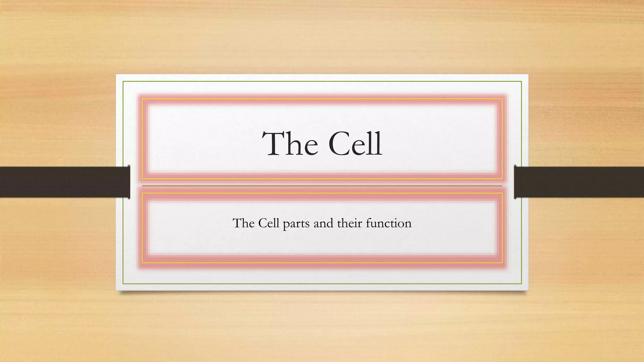 The cell | PPT