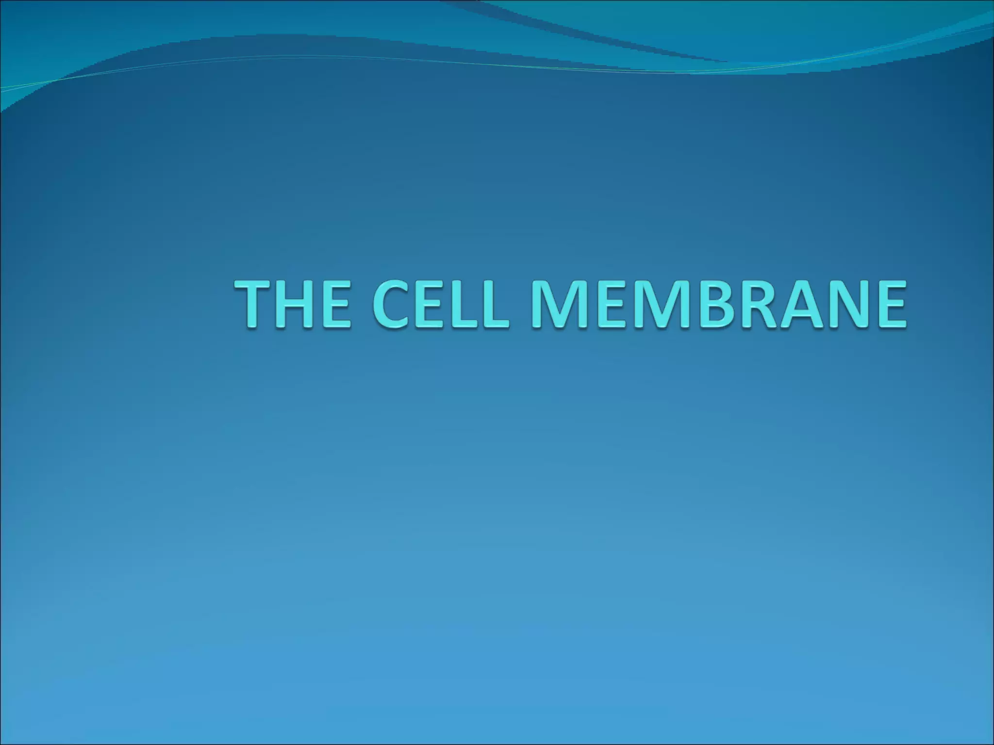 The cell membrane | PPT