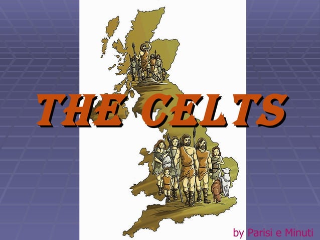 The Celts | PPT