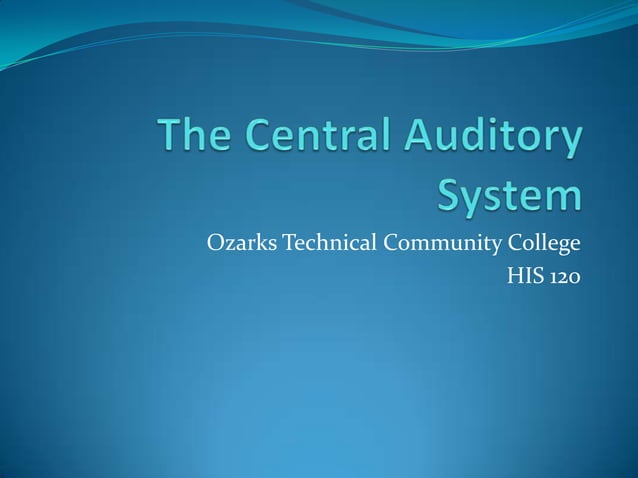 The central auditory system | PPTX