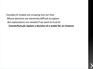 What If? Demystifying AI Decisions with Counterfactuals | PPTX