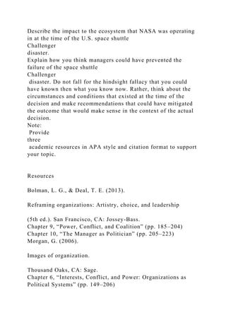 The Challenger disaster is a classic case study for observing .docx
