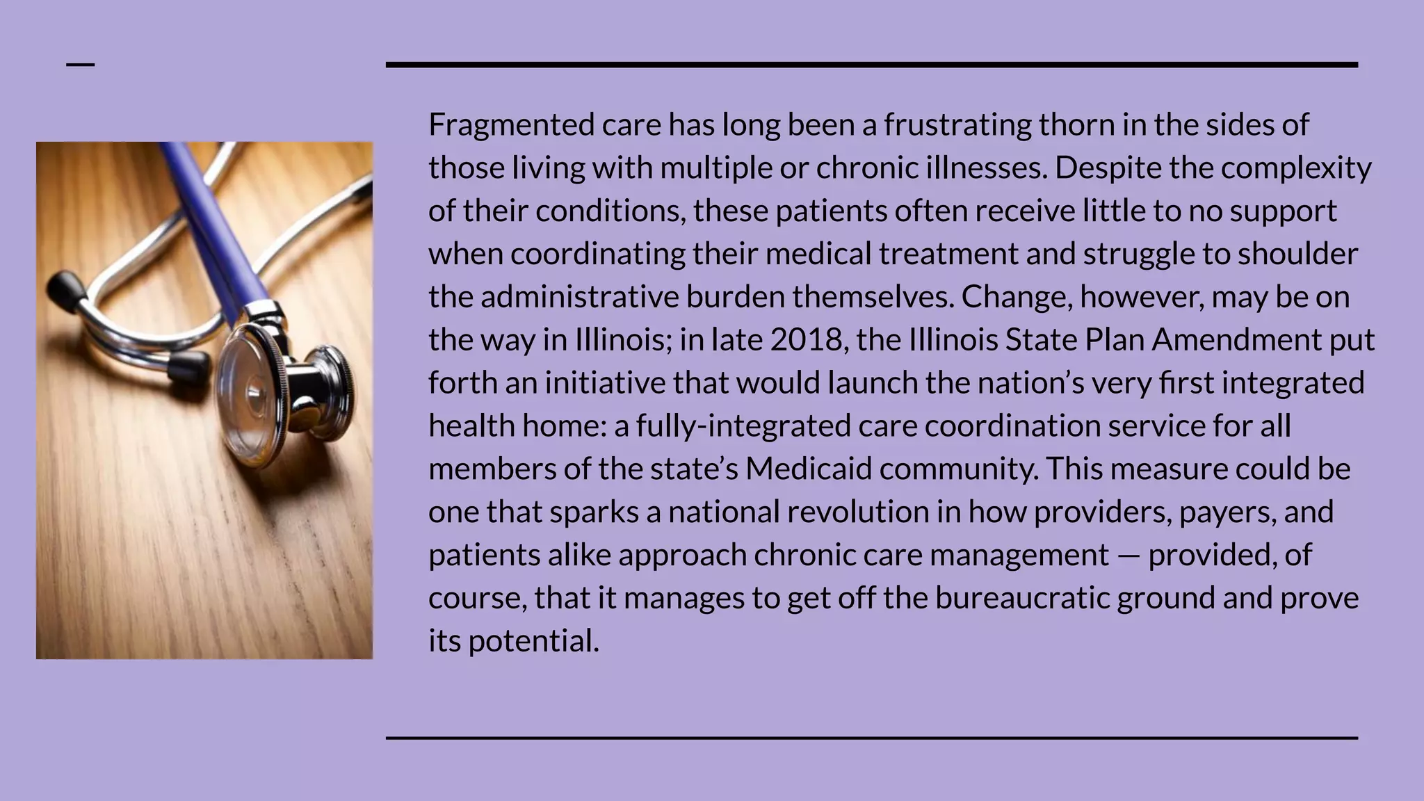 The Challenges and Opportunities of Integrated Health Homes | PPT