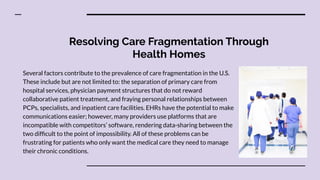 The Challenges and Opportunities of Integrated Health Homes | PPT