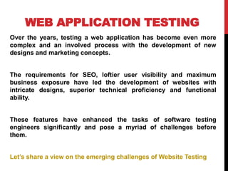 Web Application Testing - Challenges & Prospects | PPTX