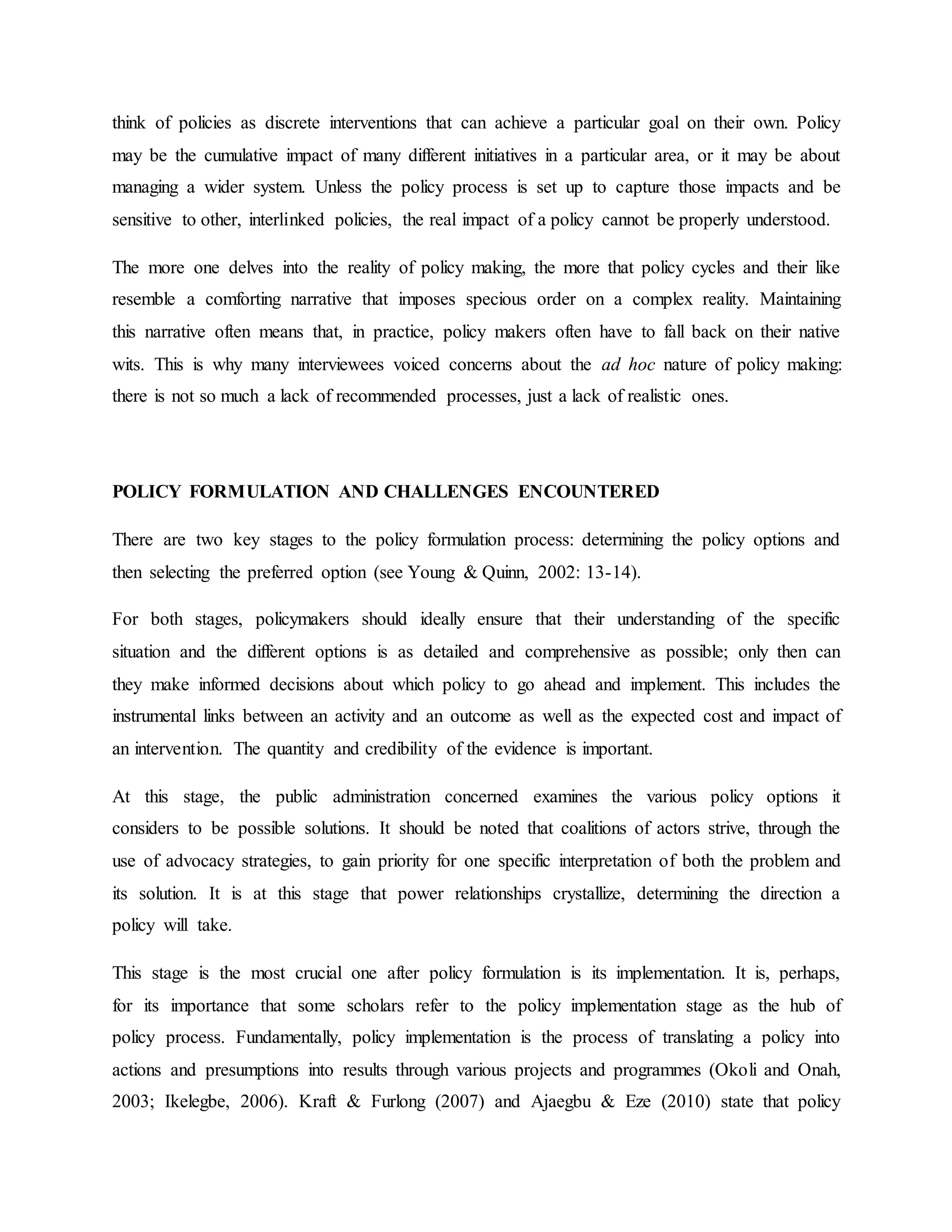 The challenges in policy formulation, policy analysis and implementation in developing countries ...