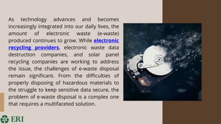 The Challenges Of Electronic Waste Disposal And How To Overcome Them | PPT