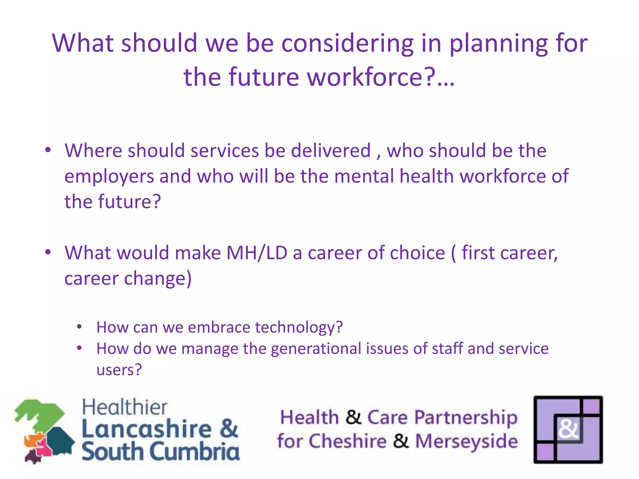 Christine Samosa & Paula Roles - Our current workforce challenges. | PPTX