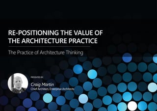 Repositioning the Value of the Architecture Practice | PPT