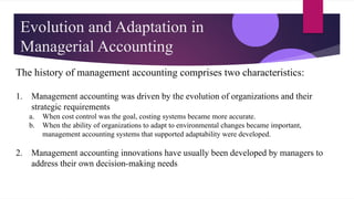 The Changing Role of Managerial Accounting in a Dynamic Business ...