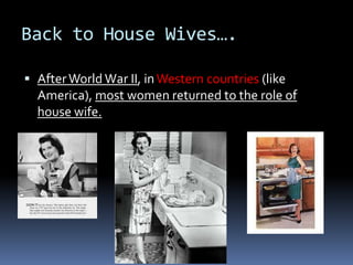 The changing role of women | PPTX