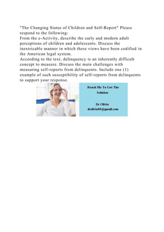 The Changing Status of Children and Self-Report Please respond to .docx