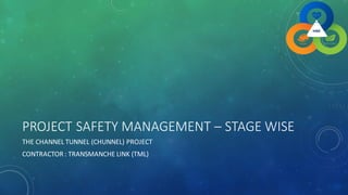 The channel tunnel - Safety Management | PDF