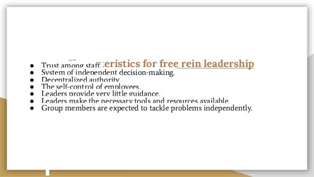 _ The Characteristics of a Free Rein Leadership (1).pptx