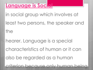 The characteristics of language as the social phenomena | PPTX