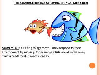 The Characteristics of Living Things.ppt