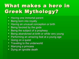 The characteristics of the greek hero | PPT