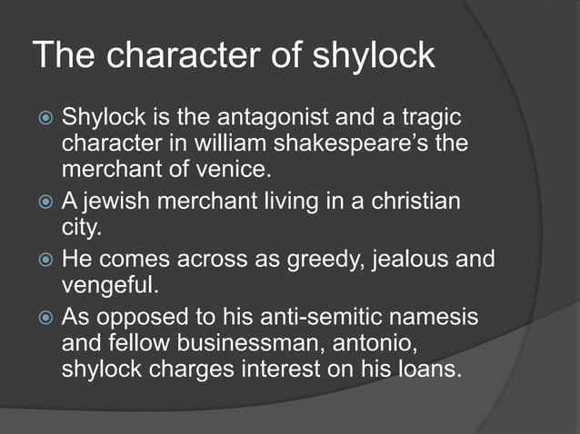 The character sketch of shylock | PPTX