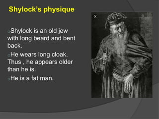 The character sketch of shylock | PPTX