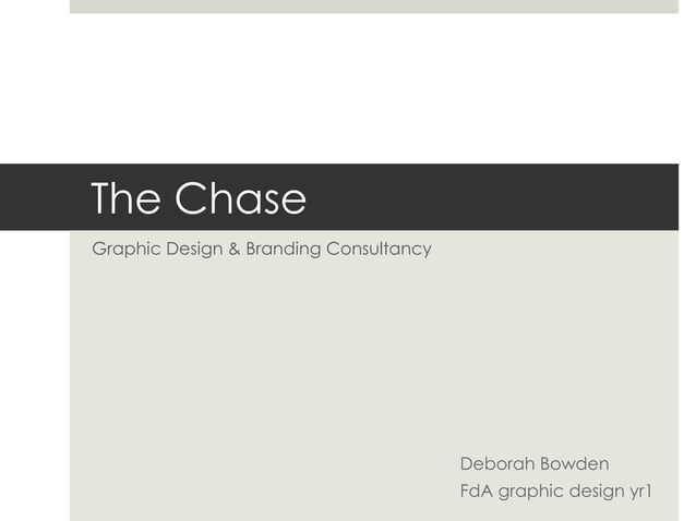 The chase presentation_1 | PPT