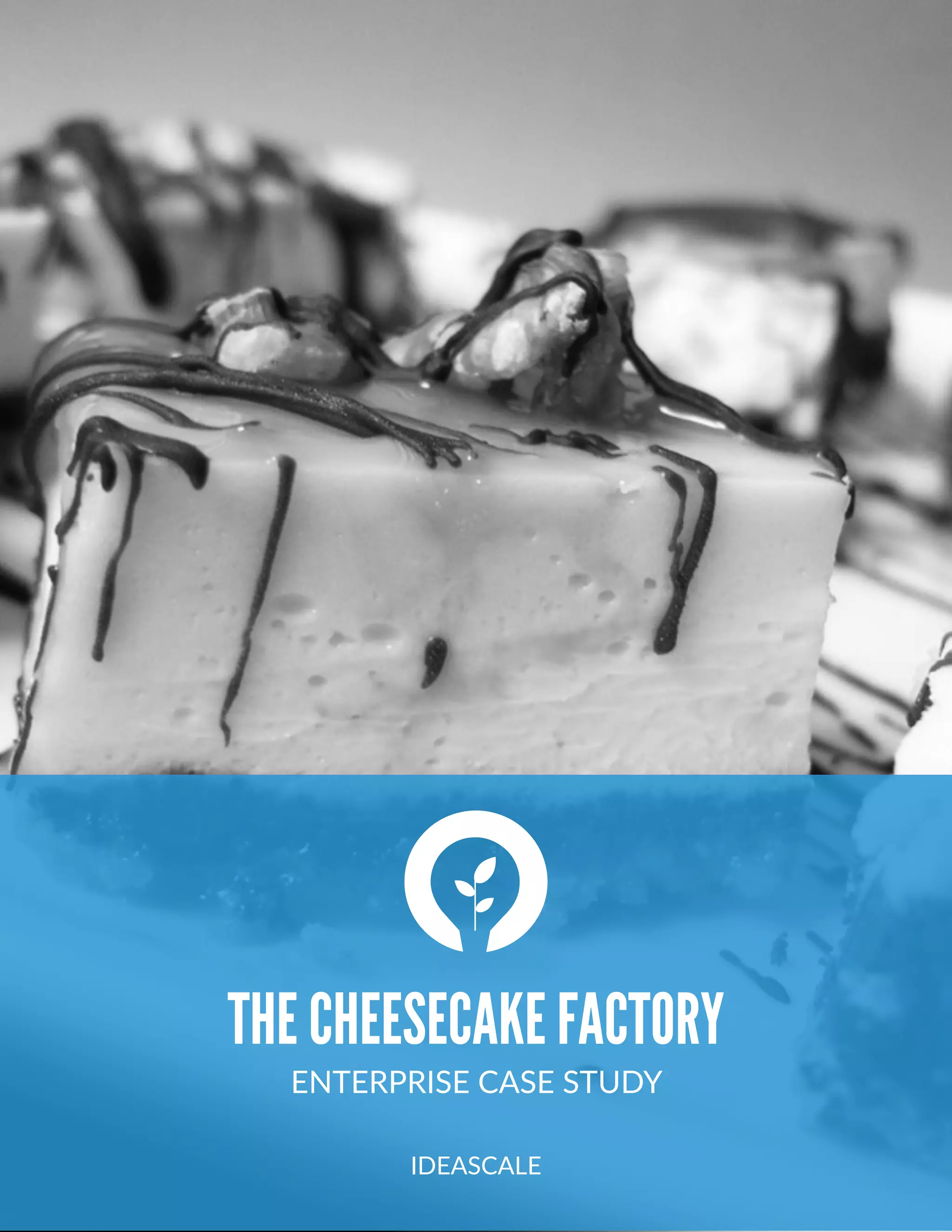 Case Study: The Cheesecake Factory | PDF
