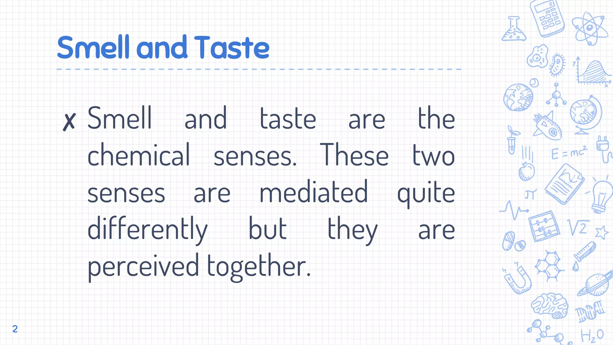 The chemical senses smell and taste | PPTX