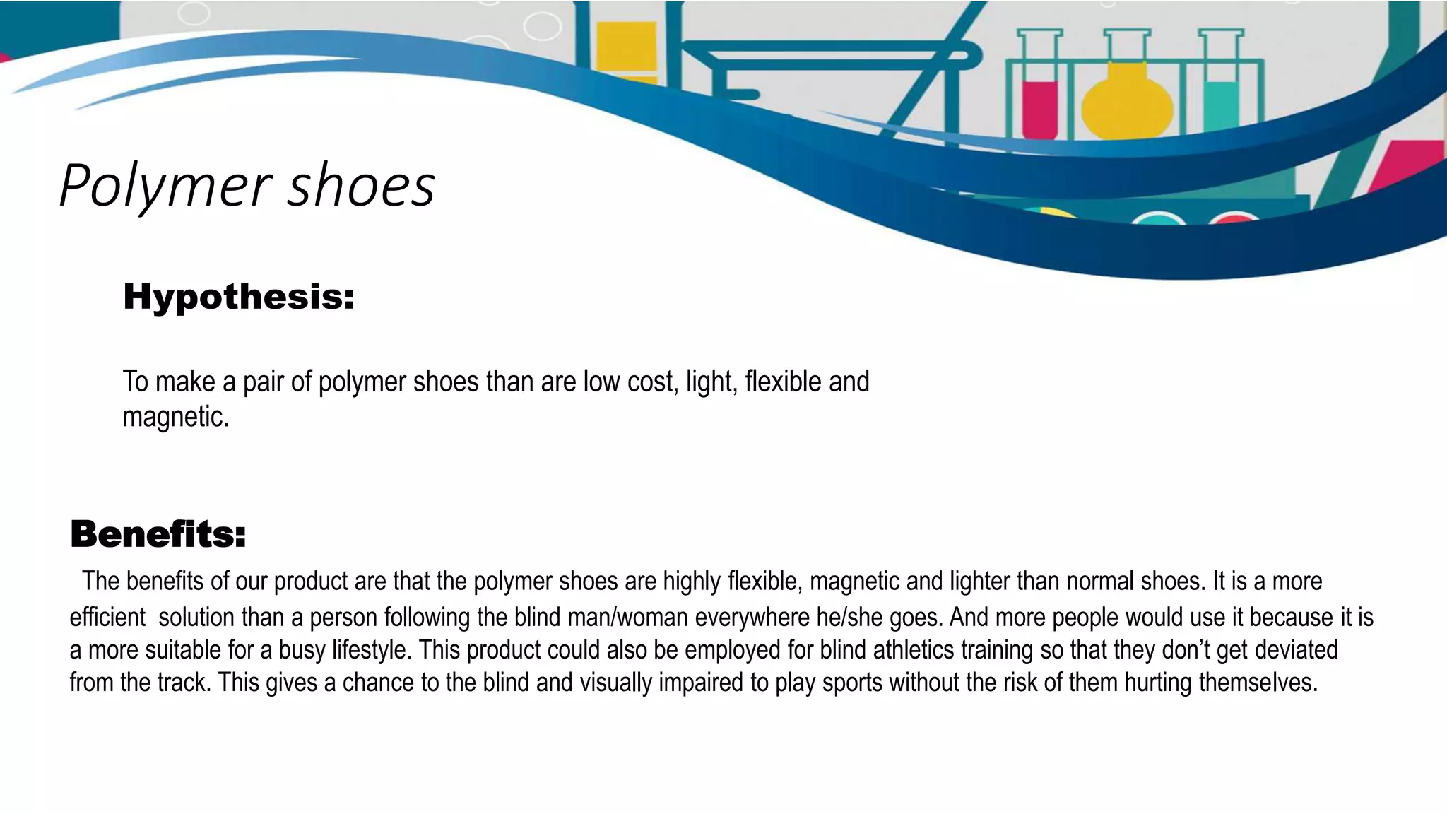 Polymers, Polymer shoes Idm14 | PPTX