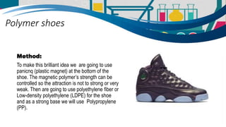 Polymers, Polymer shoes Idm14 | PPTX